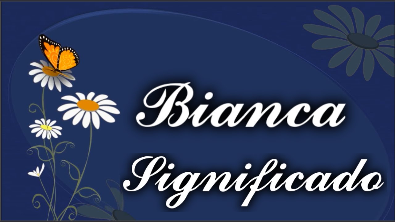 Descubra se o Nome ou Apelido 'Bianca' é Adequado para Você! - Apelidos ...